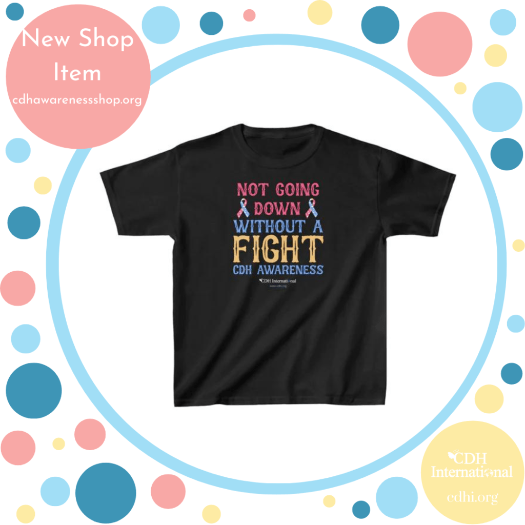 “Not Going Down Without a Fight” CDH Awareness Kids Tee – New Shop Item